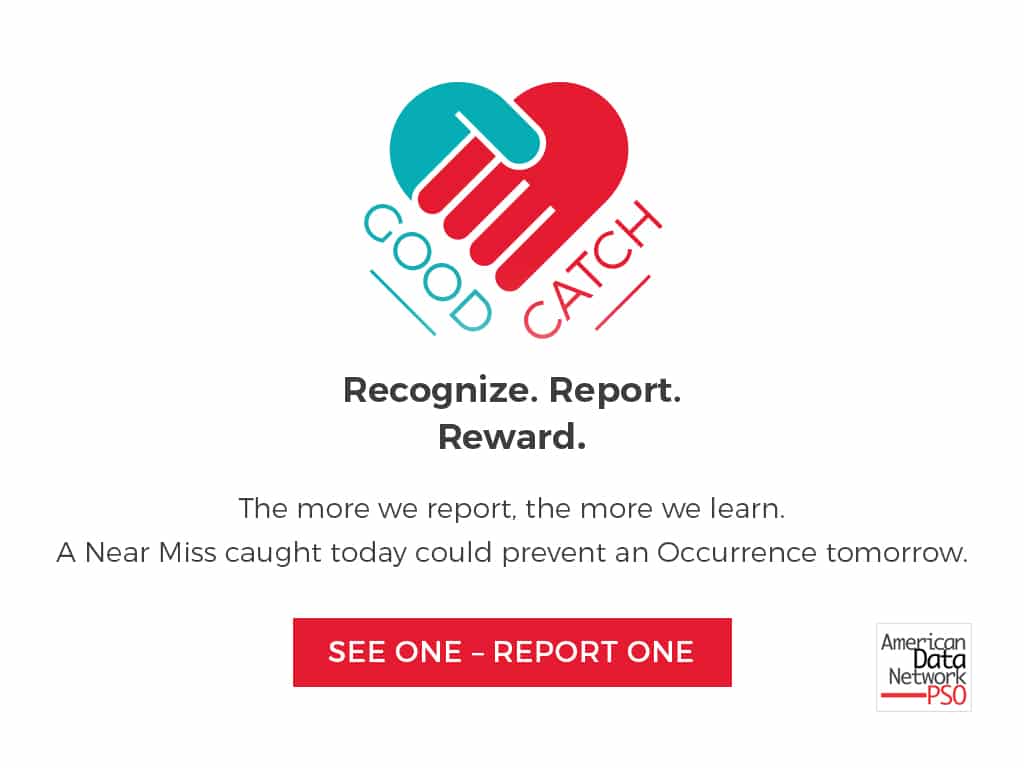 American Data Network | Good Catch Program Toolkit