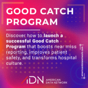 The Ultimate Guide to Launching a Good Catch Program in Your Hospital