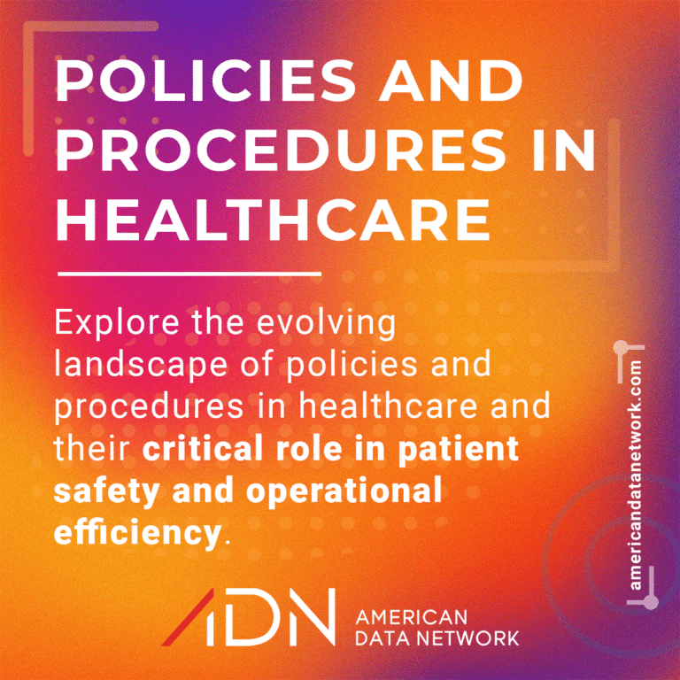 Exploring The Role of Policies and Procedures in Healthcare through ...