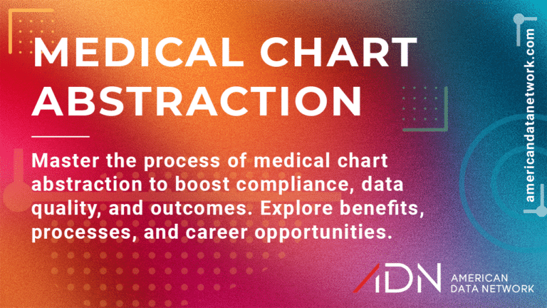 Medical Chart Abstraction: A Complete Guide for Healthcare Teams