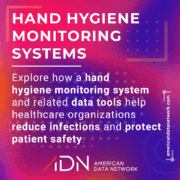 Leveraging Data and a Hand Hygiene Monitoring System to Improve ...