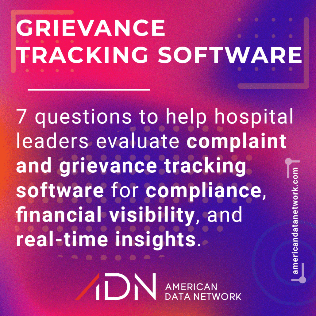 7 Questions Hospital Leaders Should Ask Before Choosing Complaint and ...